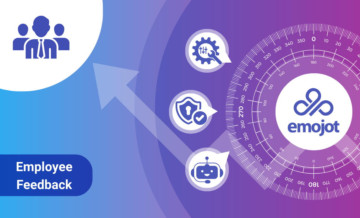 360 Degree Performance Management - Transform Employee Feedback with Emojot - Emojot